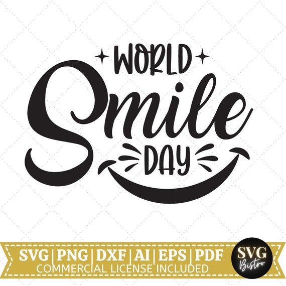 World Smile Day SVG Smile SVG Smiley Smile Svg Cricut - Etsy
