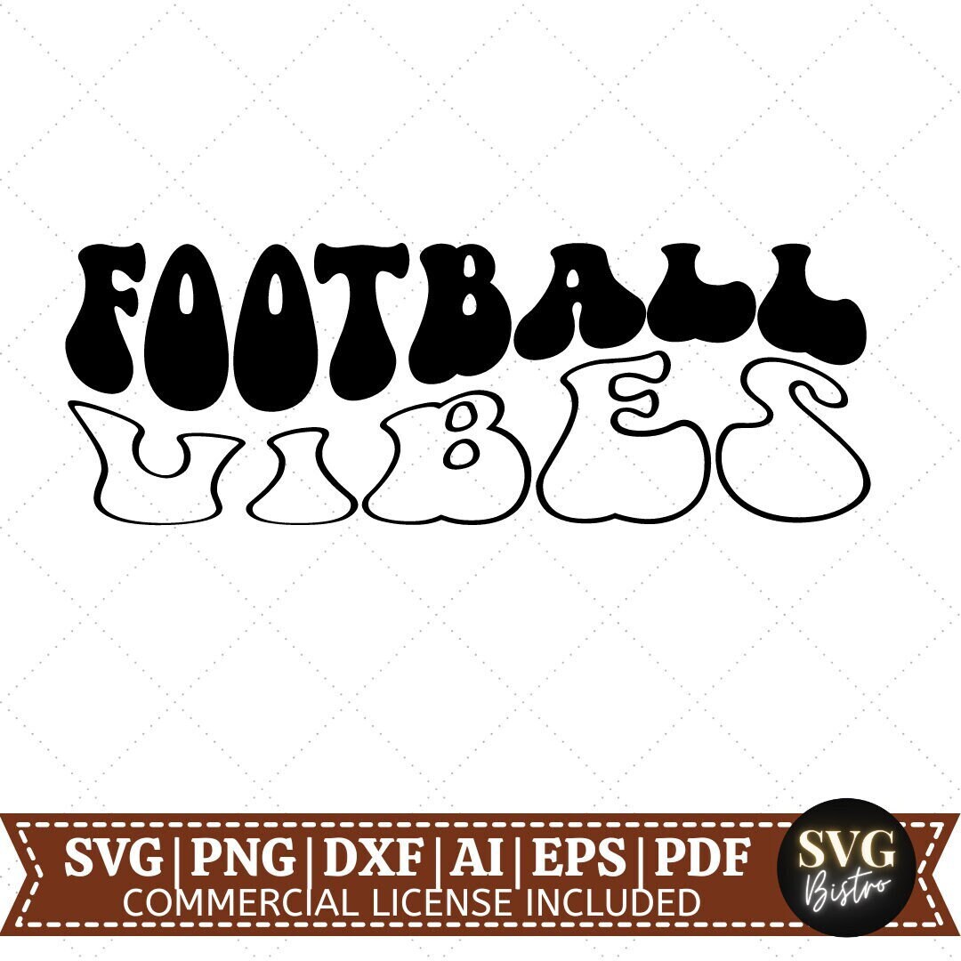 Football Vibes SVG Football SVG Football Designs SVG Football Shirt ...