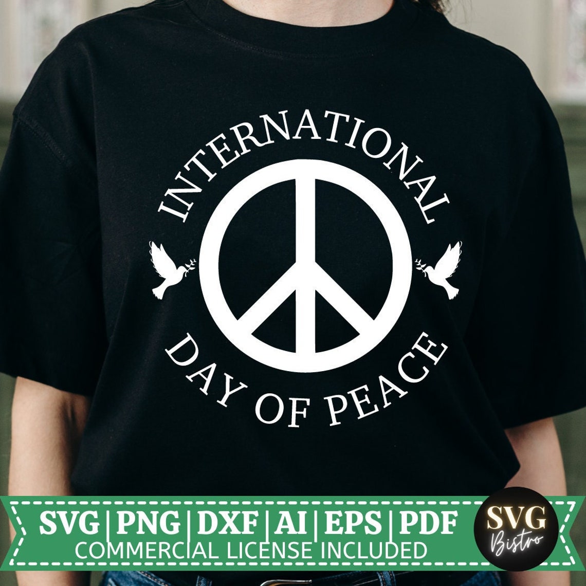 International Day of Peace SVG Peace SVG Peace Day Svg - Etsy