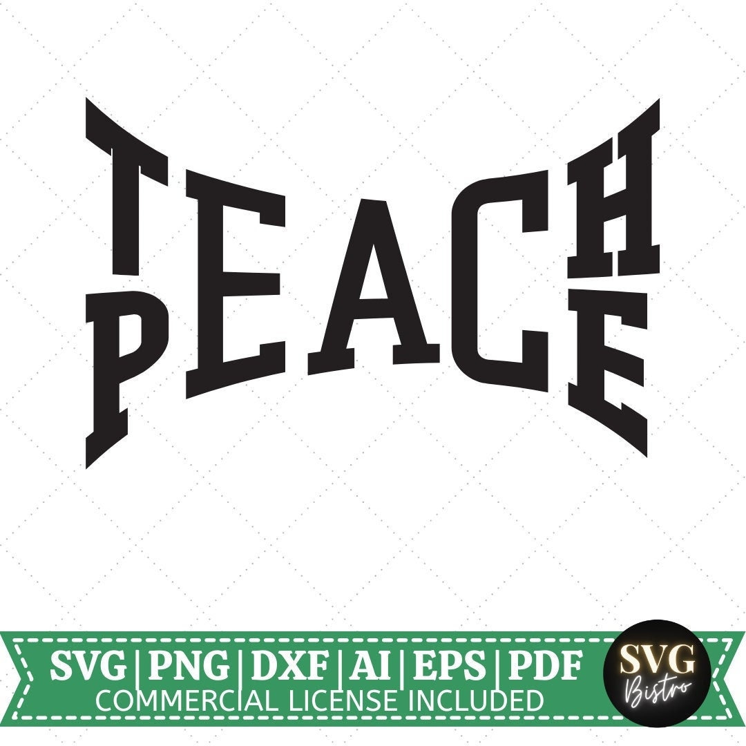 Teach Peace SVG | Peace SVG | Peace Day Svg | World Peace Svg | Peace ...