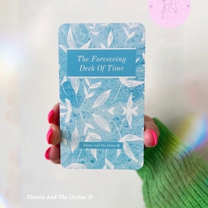 The Foreseeing Deck of Time Timing Oracle Deck Time Frame Tarot Deck ...