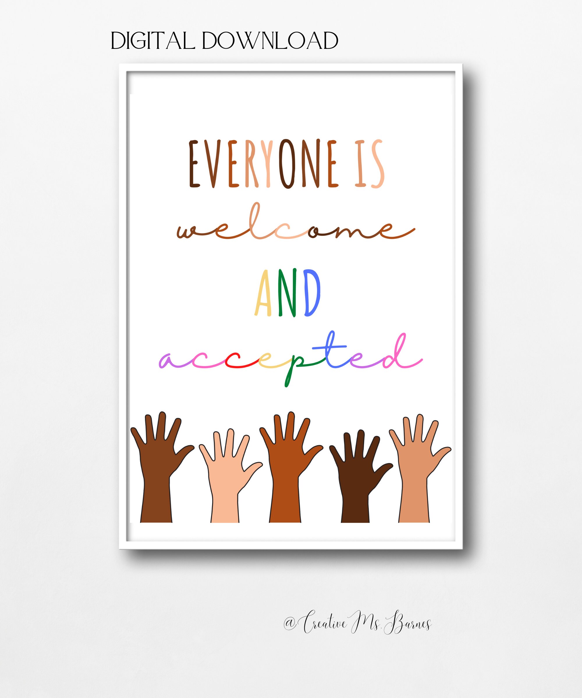 Everyone is Welcome and Accepted, Printable Wall Art, Diversity ...