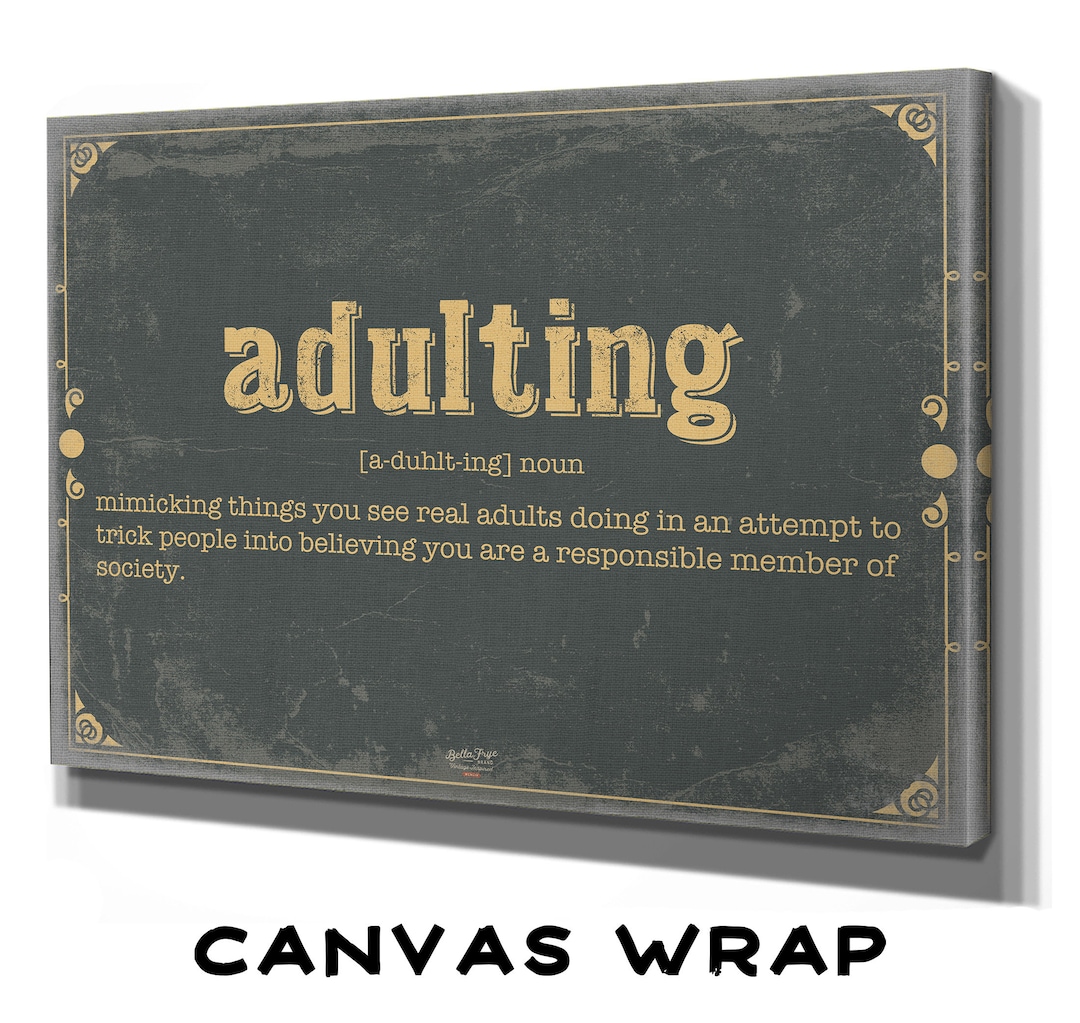 Adulting Word Definition Wall Art - Gift for Adulting Dictionary ...