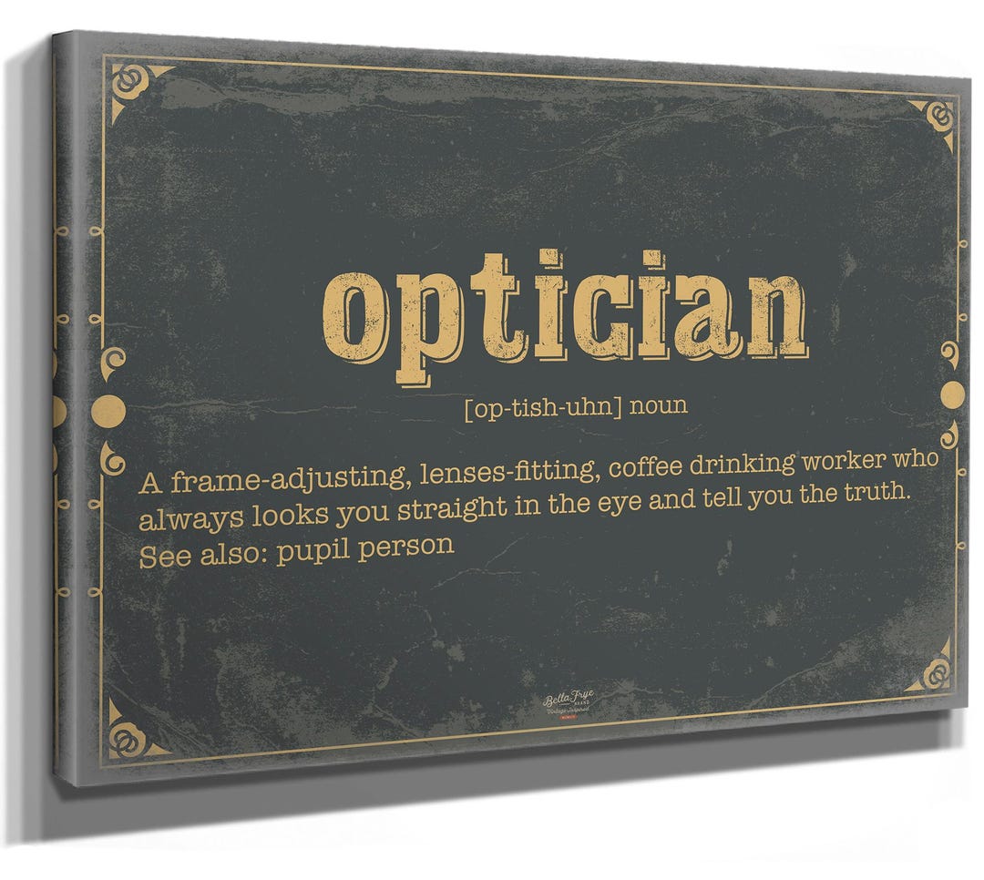 Optician Word Definition Wall Art - Gift for Optician Dictionary ...