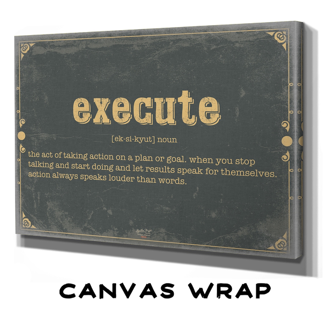 Execute Word Definition Wall Art - Gift for Strength Dictionary Artwork ...