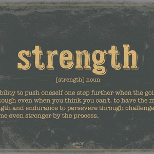 Strength Word Definition Wall Art - Gift for Strength Dictionary ...