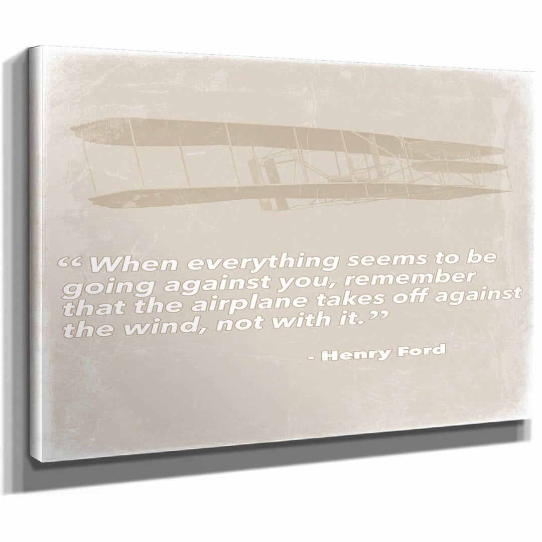 Henry Ford Inspirational Pilot Quote Wall Art - Airplane Takes off ...