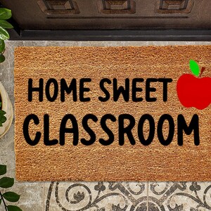 Home Sweet Classroom Mat Apple Doormat Classroom Welcome Mat Teacher ...