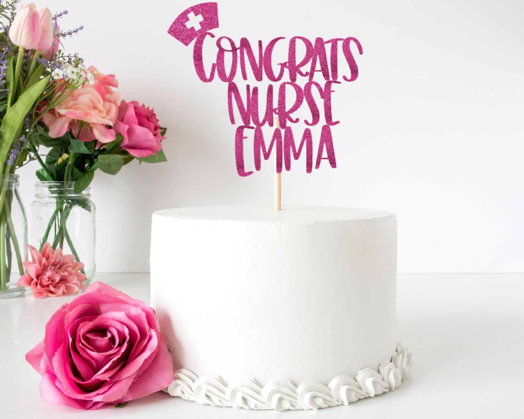 Congrats Nurse Cake Topper, Personalized Nurse Cake Topper, Grad Nurse ...