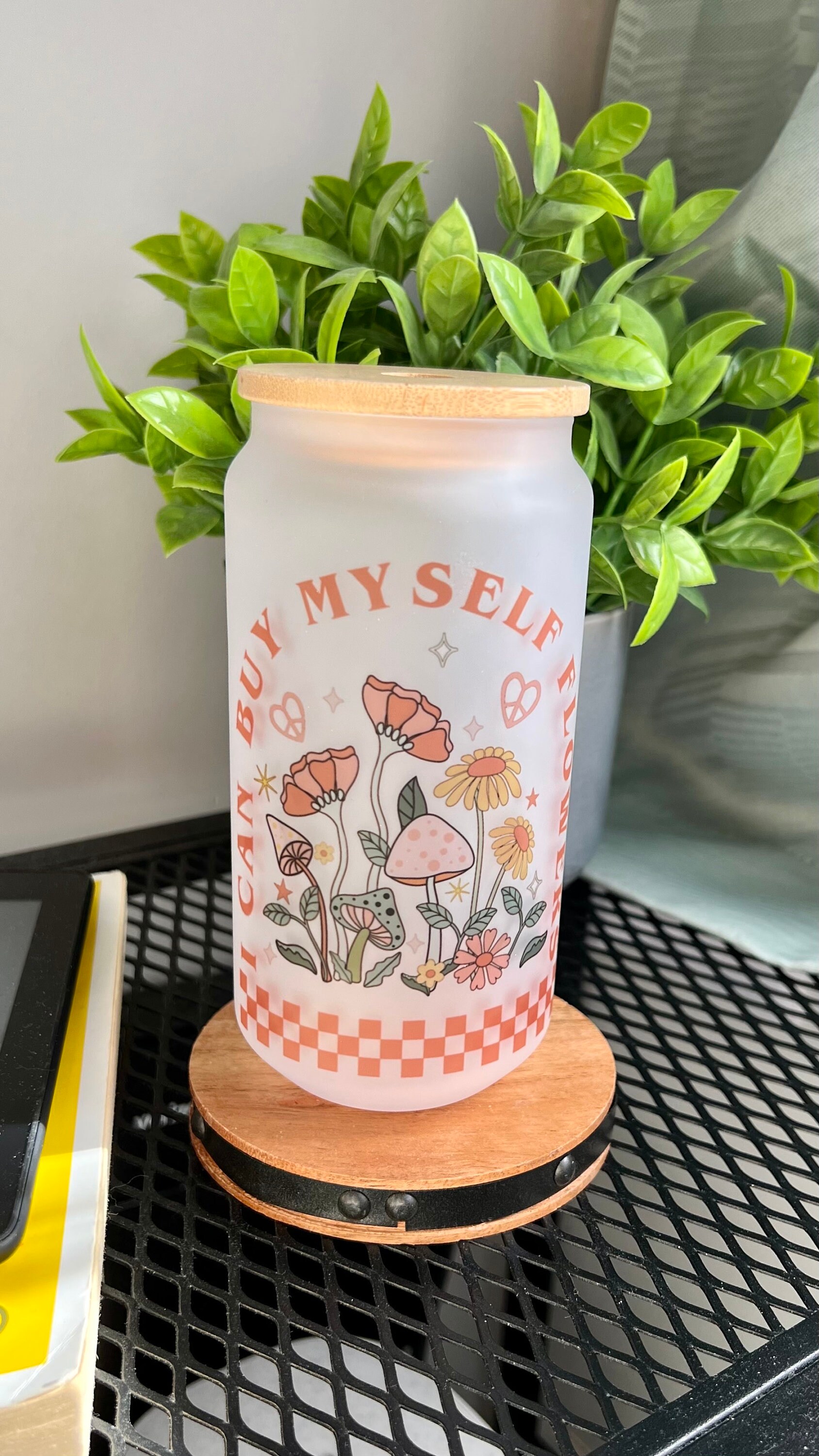 I Can Buy Myself Flowers Frosted Glass Cup Buy Myself - Etsy