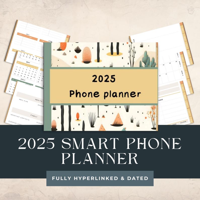 2025 Smartphone Digital Planner – Dated and Fully Hyperlinked. Digital ...