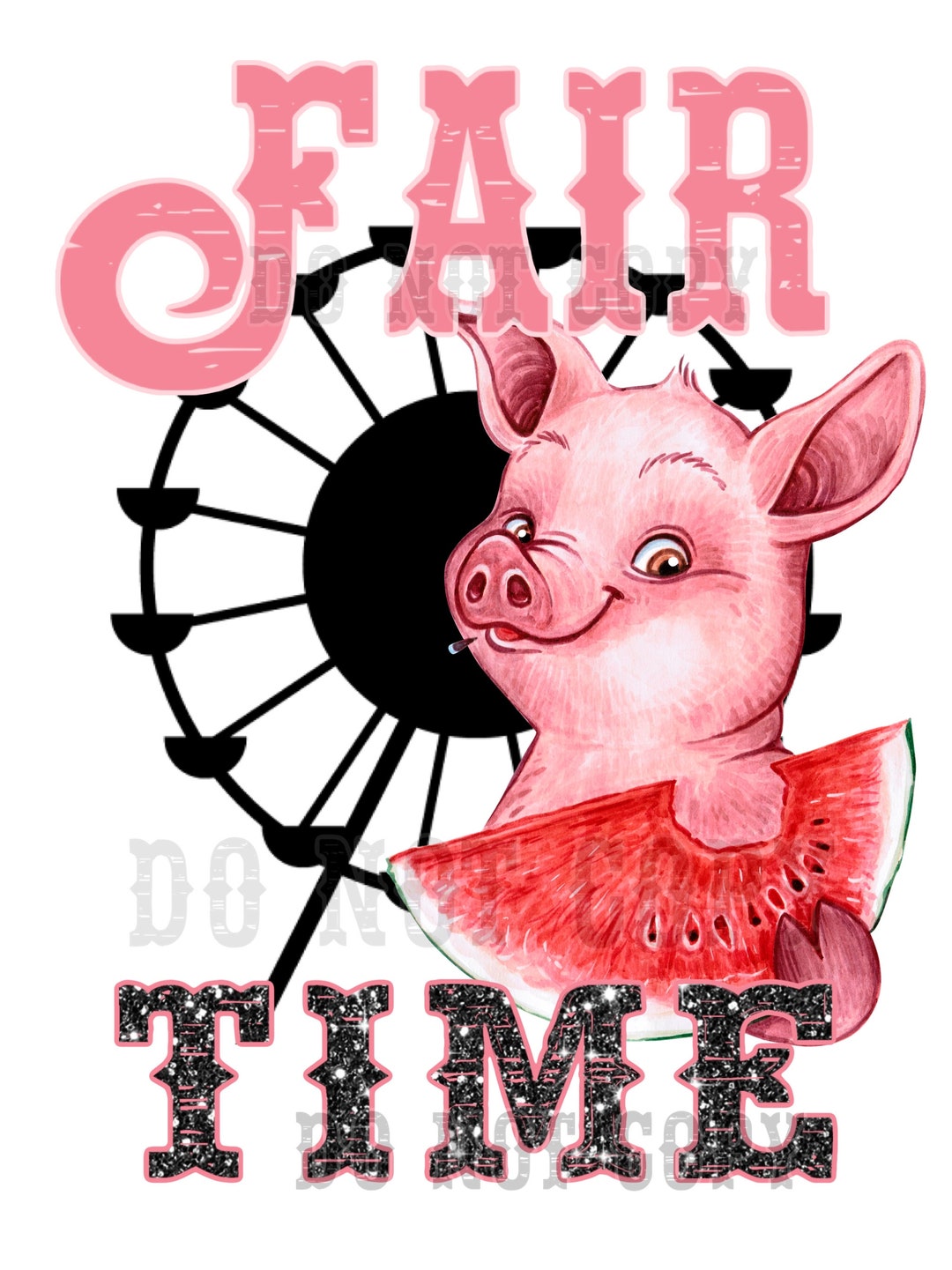 Fair Time High Resolution Png Digital File Pig Ferris Wheel Watermelon ...
