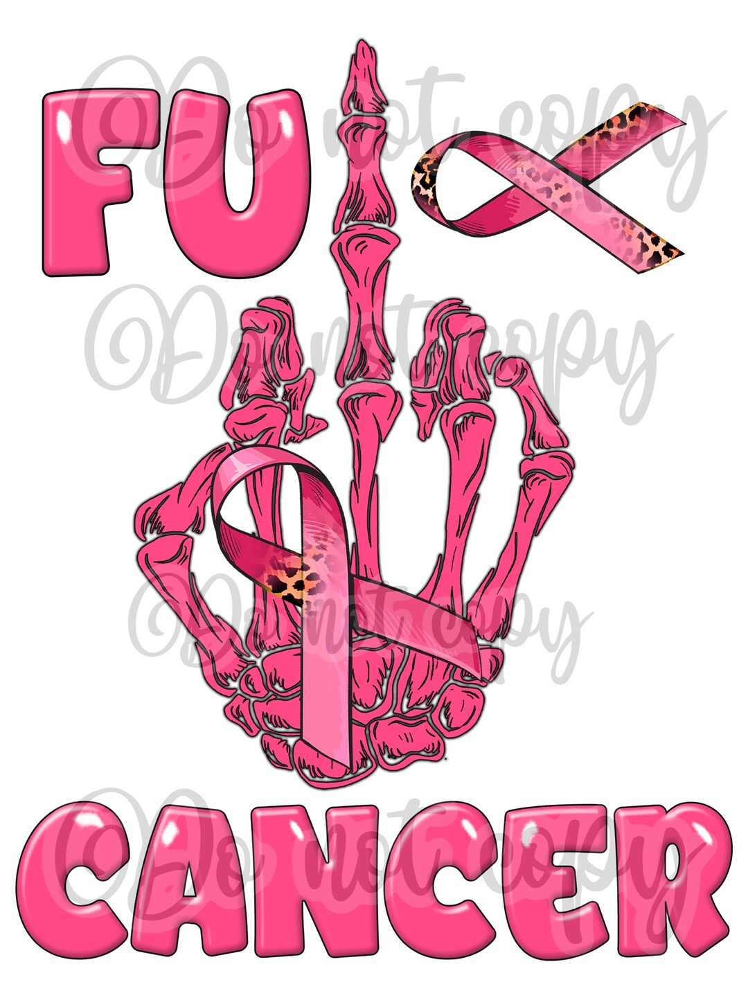 FU Cancer Pink Skeleton Hand Flip of Cheetah Awareness Ribbon High ...