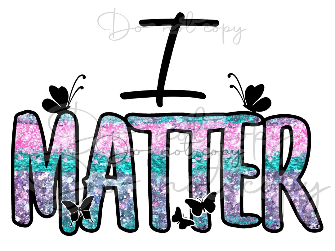I & You Matter Mental Health Bundle GLITTER a Pink Teal Purple High ...