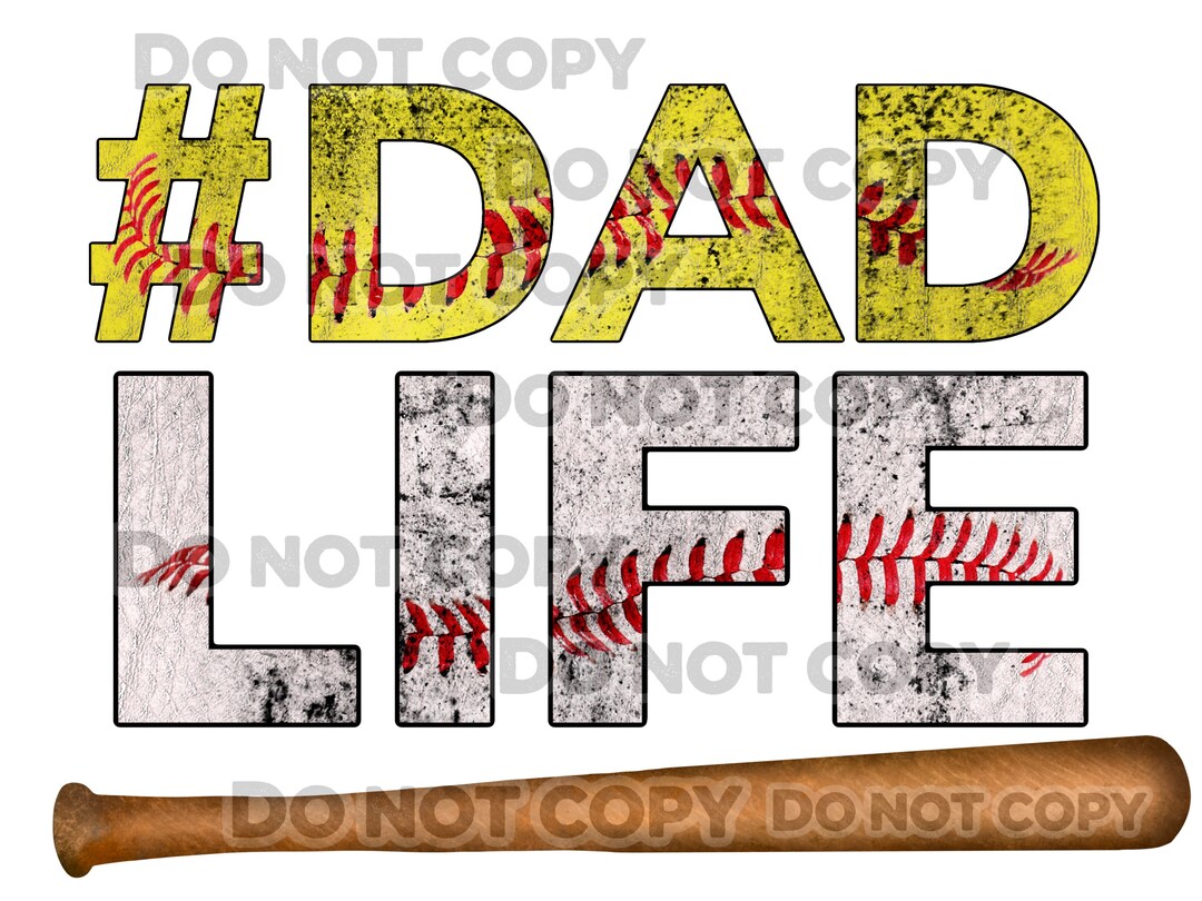 Dad Life Softball Baseball Grunge Distressed Dirty Bat High Resolution ...