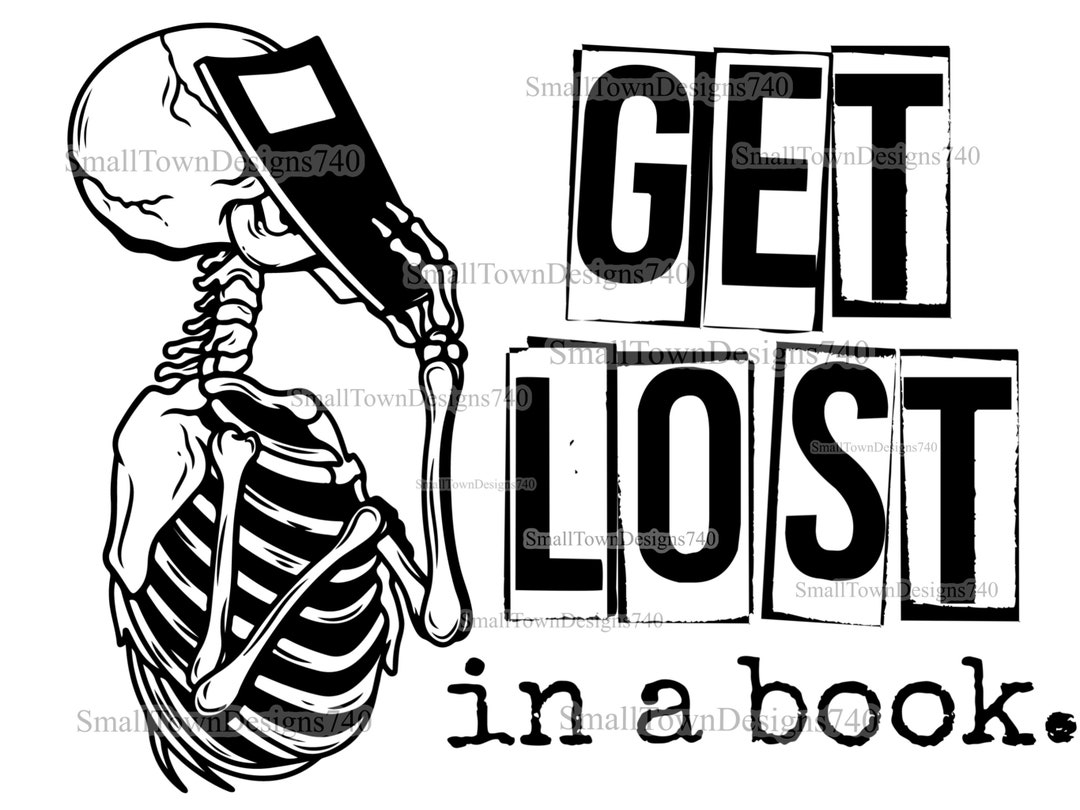 Get Lost in a Book - High Resolution PNG Digital Design DTF ...