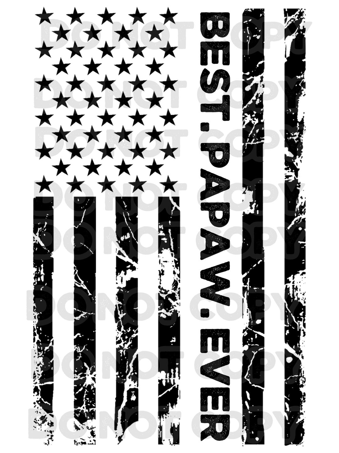 Best Papaw Ever American Flag High Resolution Png Digital File With ...