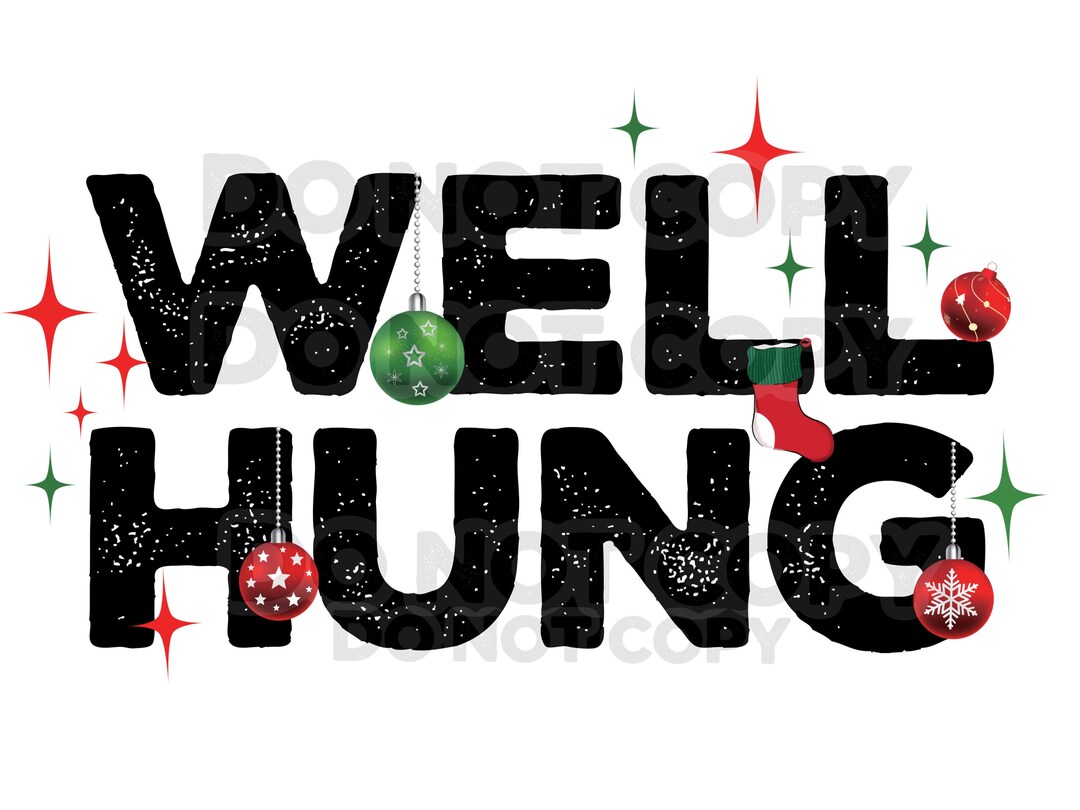 Well Hung High Resolution PNG Digital File With Transparent Background ...