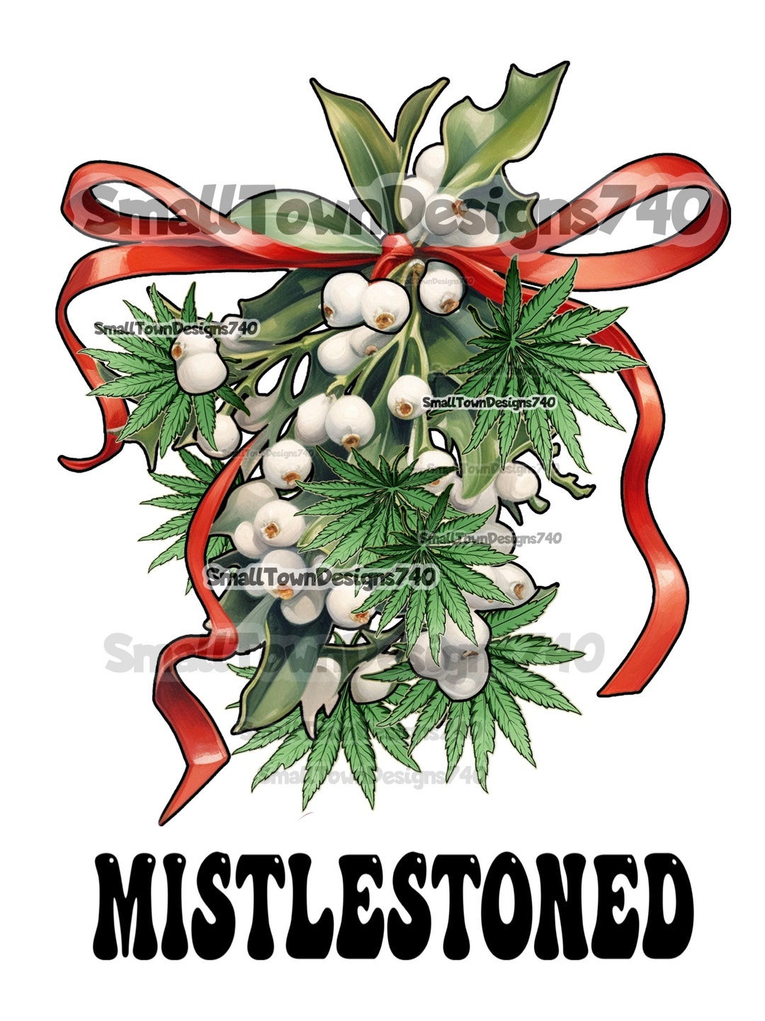 Mistlestoned Mistletoe Christmas Cannabis Marijuana High Resolution PNG ...
