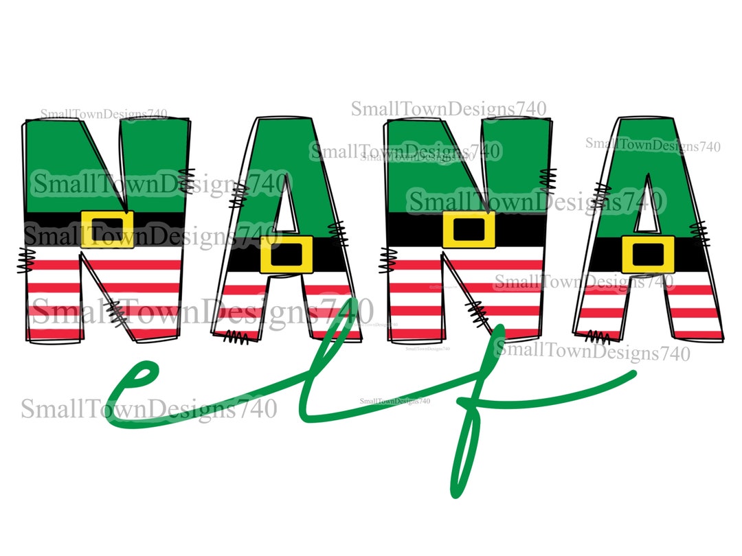 Nana Elf - High Resolution PNG Digital Design Works Great for ...
