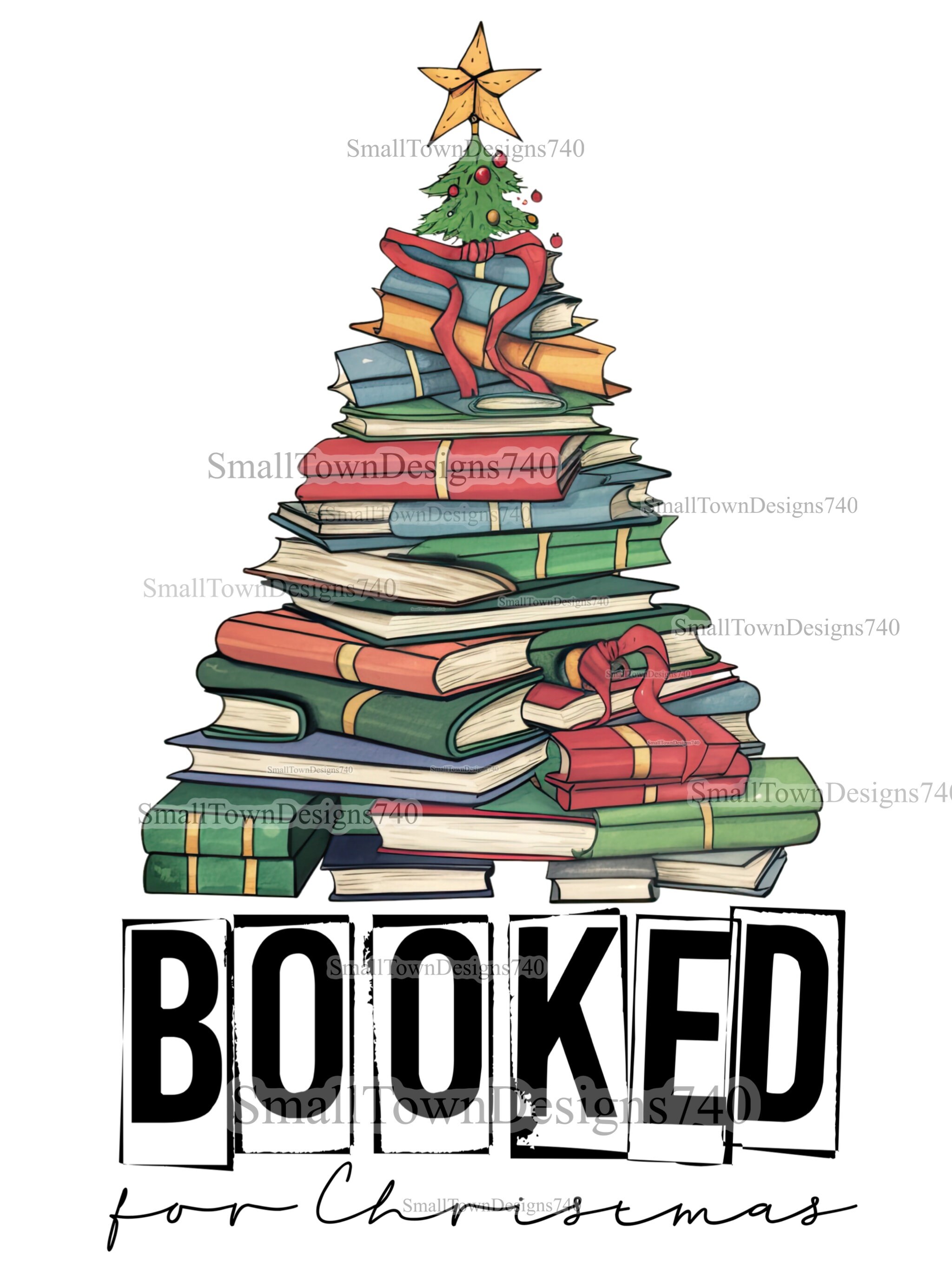 Booked for Christmas High Resolution PNG Digital Design Dtf Sublimation ...