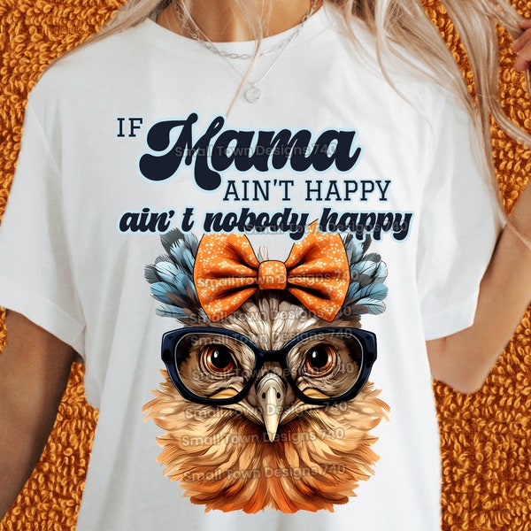 If Mama Ain't Happy - Etsy