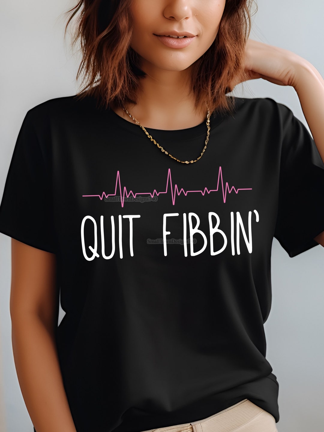 Quit Fibbin - High Resolution PNG Digital Design - Atrial Fibrillation ...