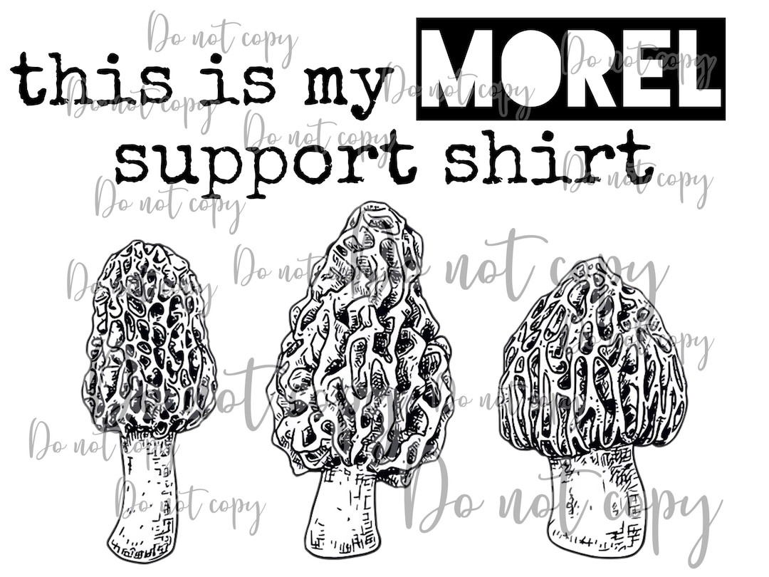 This is My Morel Support Shirt High Resolution Png Digital Design Men ...