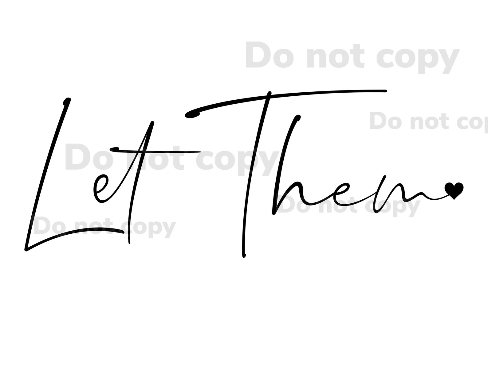 Let Them Heart Cursive Handwriting Mom High Resolution Png - Etsy