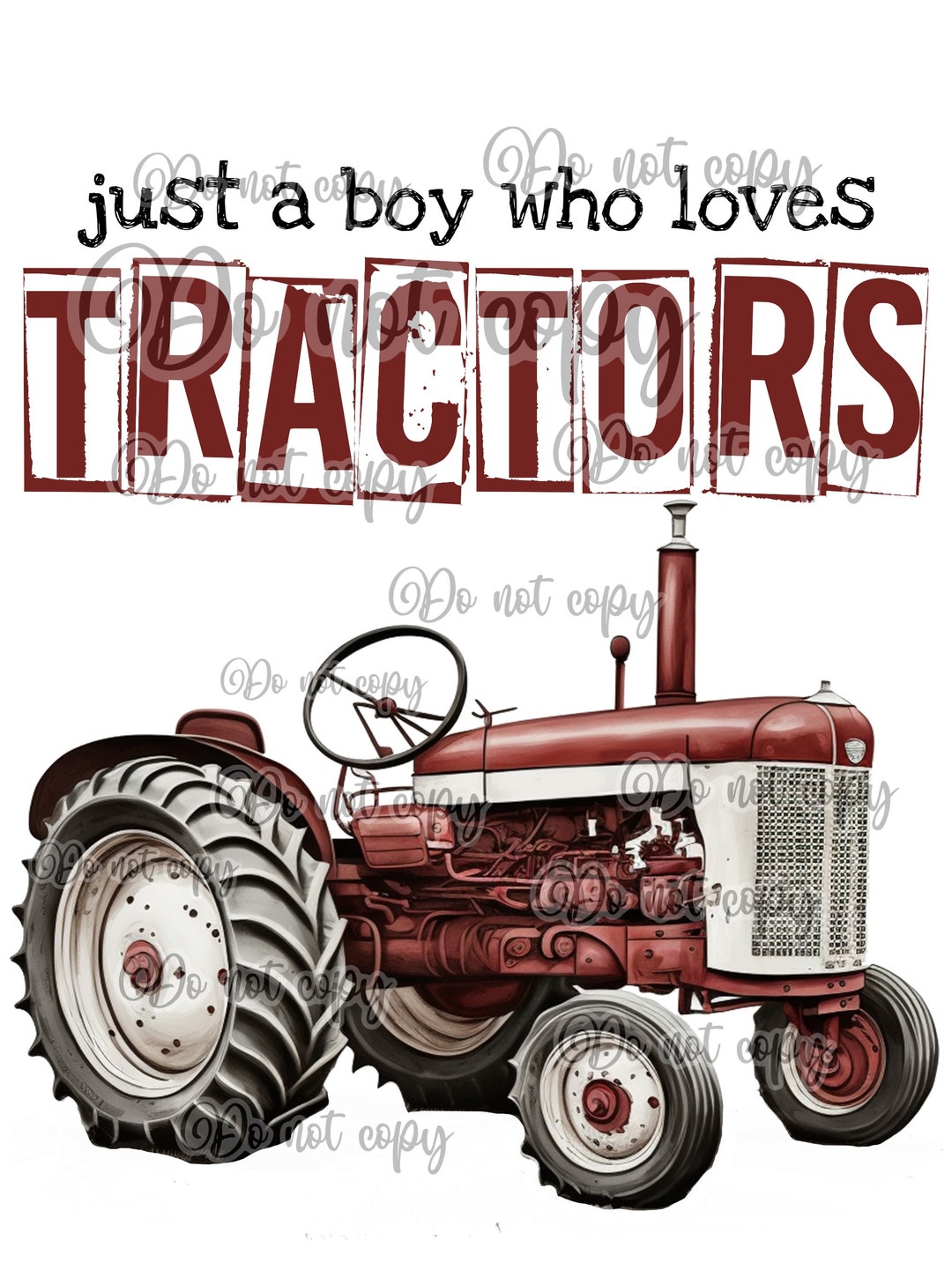 Just a Boy Who Loves Tractors High Resolution Png Digital Design ...