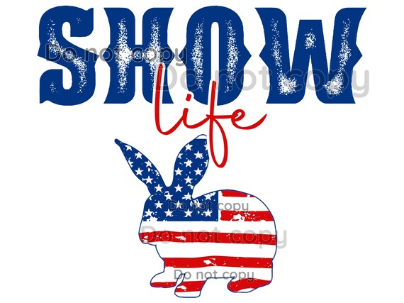 Rabbit Show Life High Resolution PNG Digital File With - Etsy