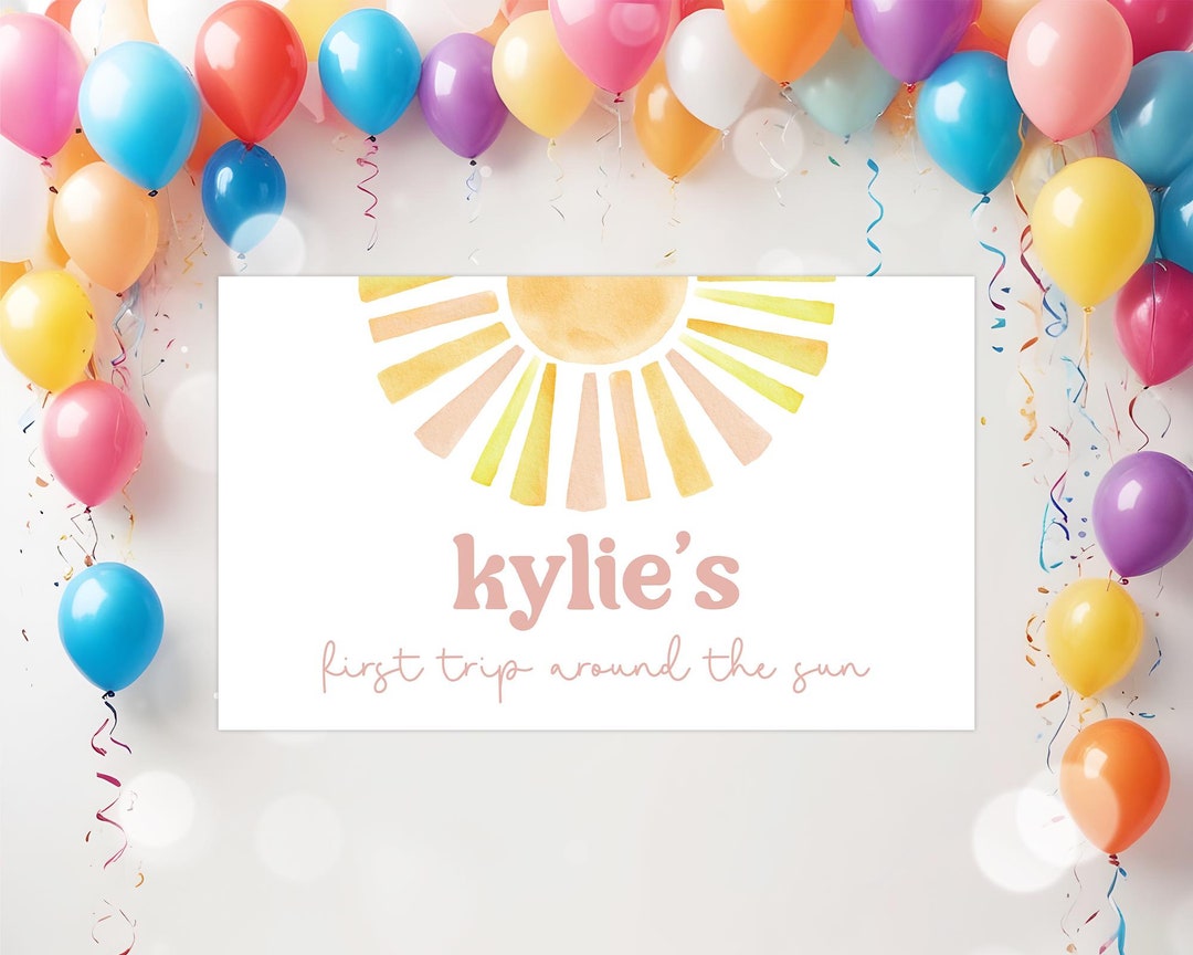 Editable First Trip Around the Sun Banner Sun Birthday Backdrop ...