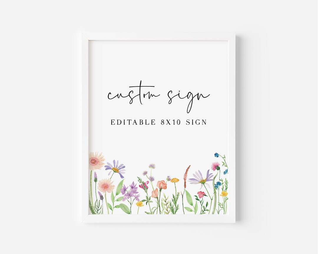Editable Wildflower Custom Sign Wild Flower 8x10 Customizable Party ...