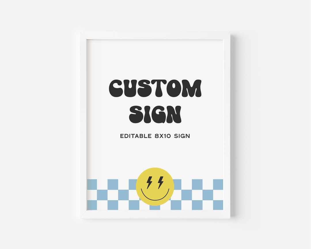 Editable Smiley Face Custom Sign One Happy Dude 8x10 Customizable Party ...