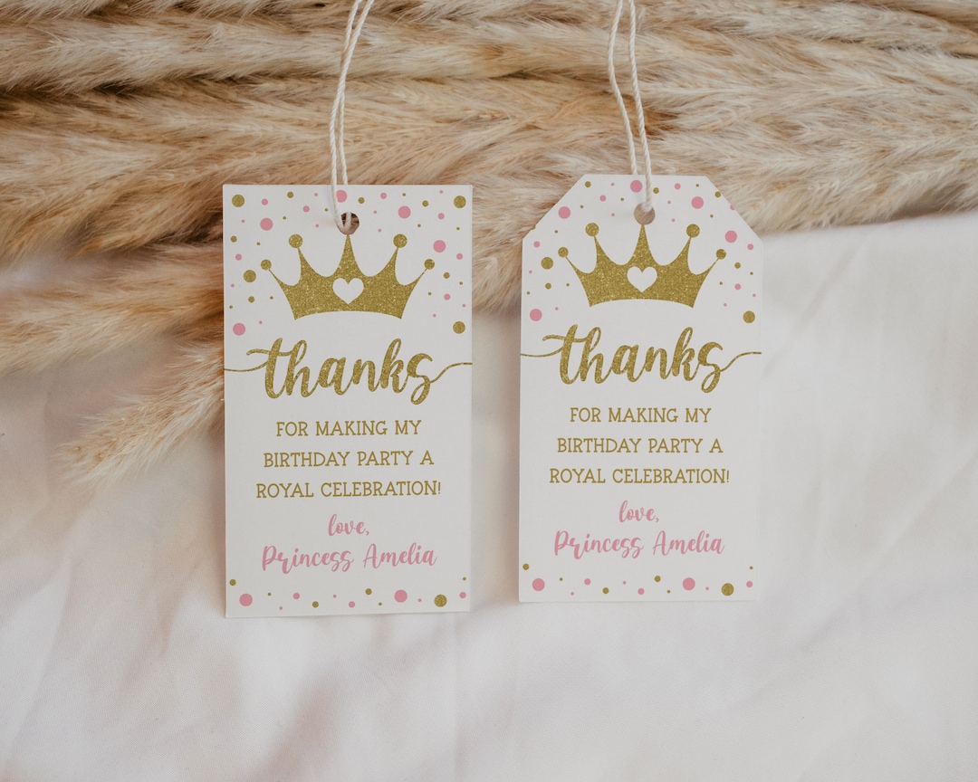 Princess Birthday Party Favor Tag Editable Template, Royal Celebration ...