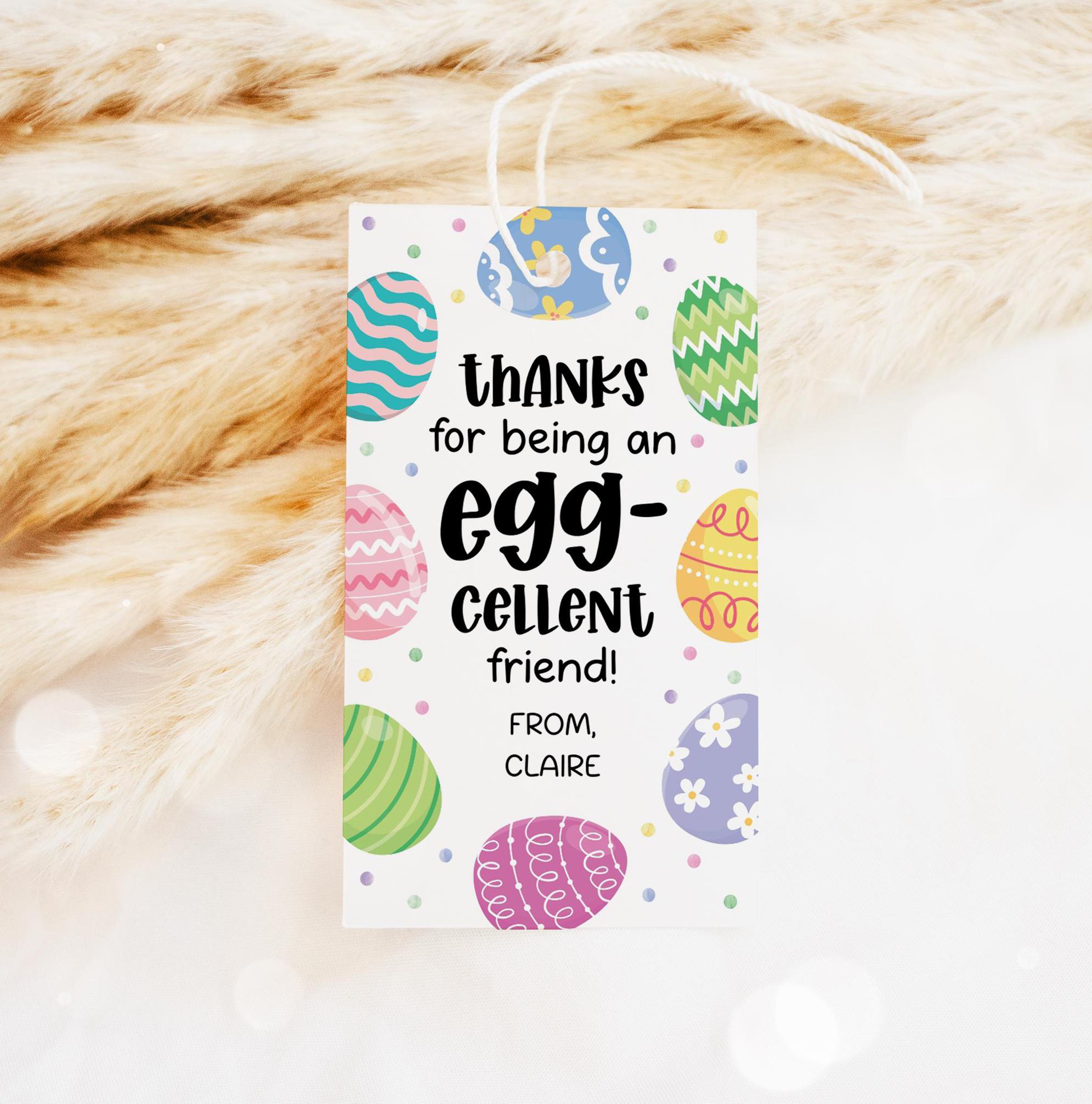 Easter Tag for School Kids, Egg-cellent Friend Classroom Easter Gift ...
