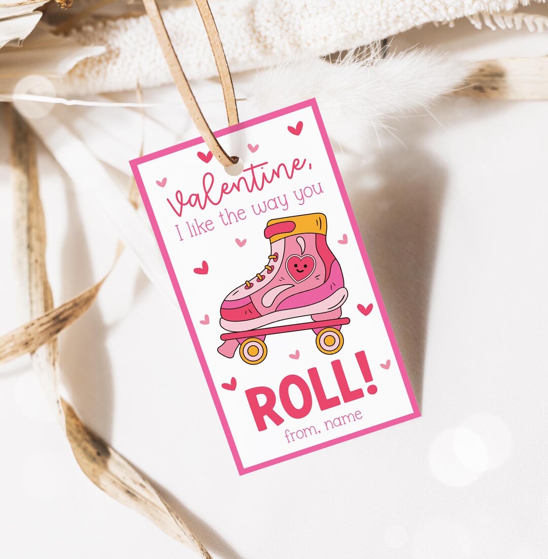 Roller Skate Valentines Day Tag, Roll Valentine Teacher Team Class Gift ...