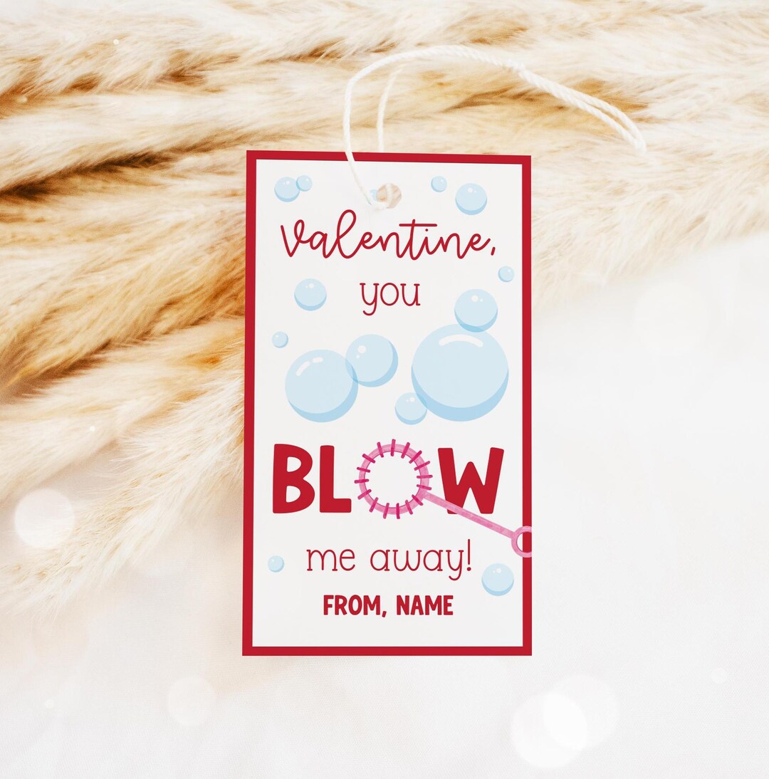 Bubbles Valentine’s Day Tag, Bubble Valentine Teacher Team Class Gift ...