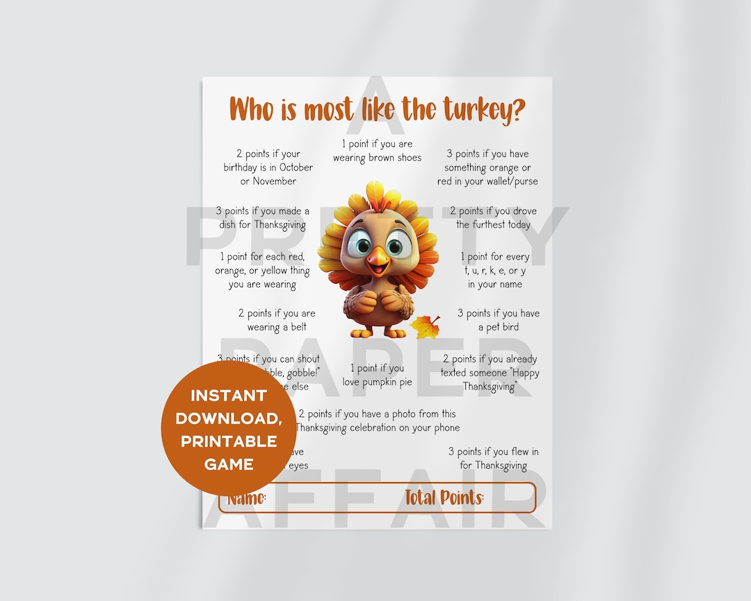 Thanksgiving Game Printable, Who is Most Like the Turkey Game ...