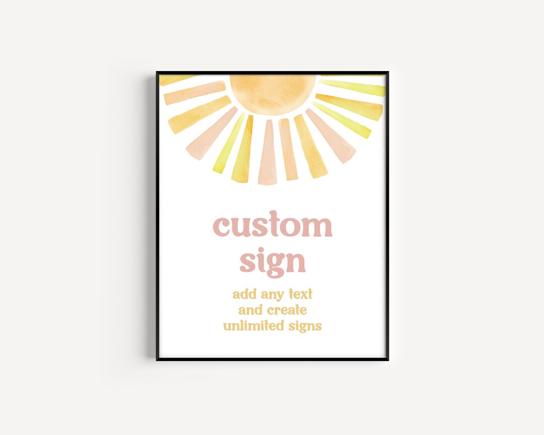 Editable Sunshine Custom Sign Boho Sun 8x10 Customizable Party Sign ...