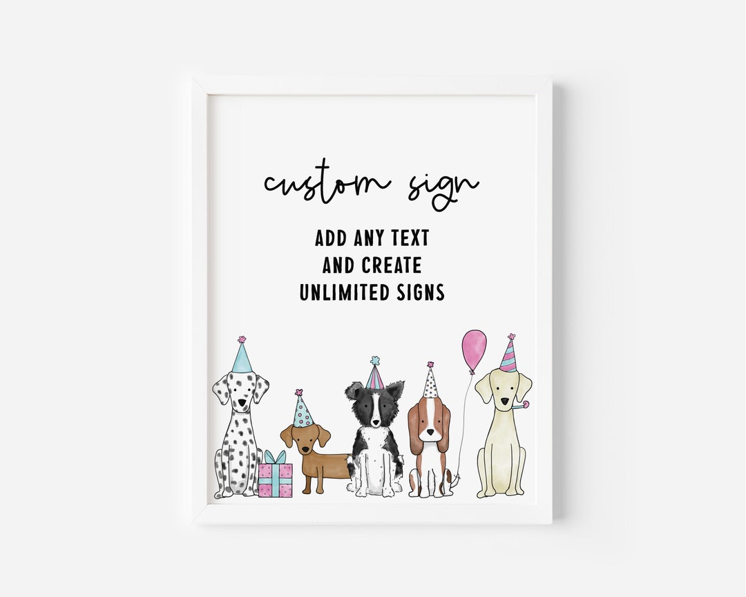 Editable Girl Dog Custom Sign Puppy Party 8x10 Customizable Party Sign ...