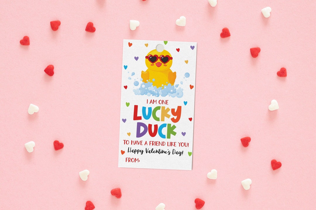 Printable I Am One Lucky Duck to Have a Friend Like You Valentines Day ...