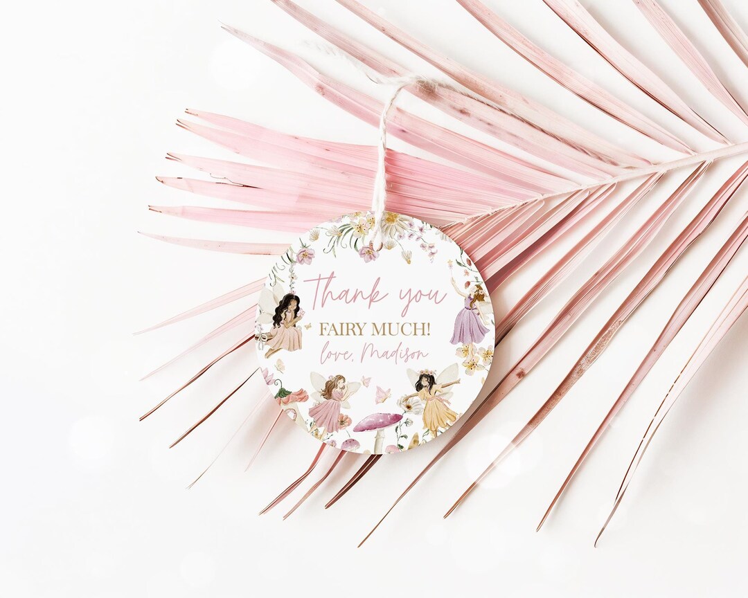 Editable Fairy Birthday Party Round Favor Tag, Fairy Party Thank You ...