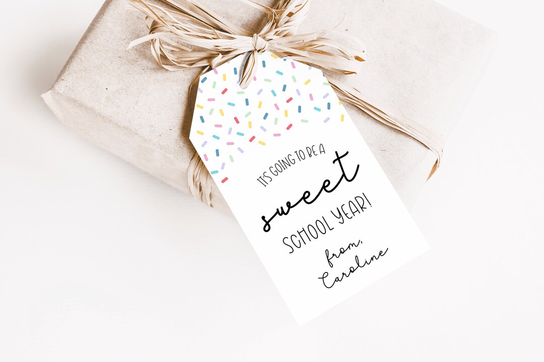 Editable Sweet School Year Gift Tag Template, Sprinkles First Day of ...