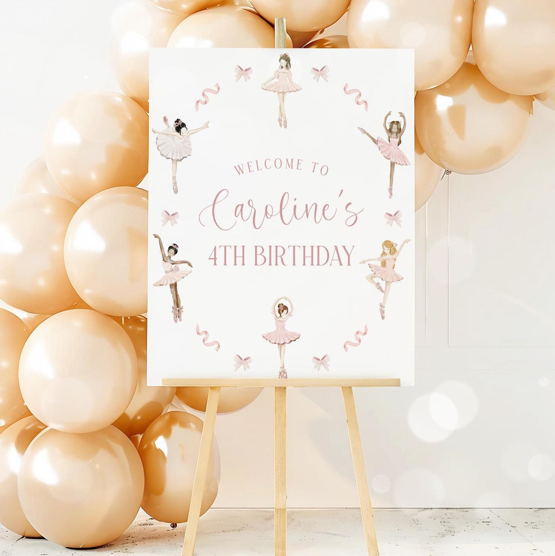 Ballerina Welcome Sign, Ballet Girl Birthday Sign, Dance and Twirl ...