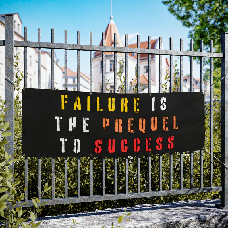 Vinyl Banner Failure is the Prequel Wall Decor Gym Art Motivational ...