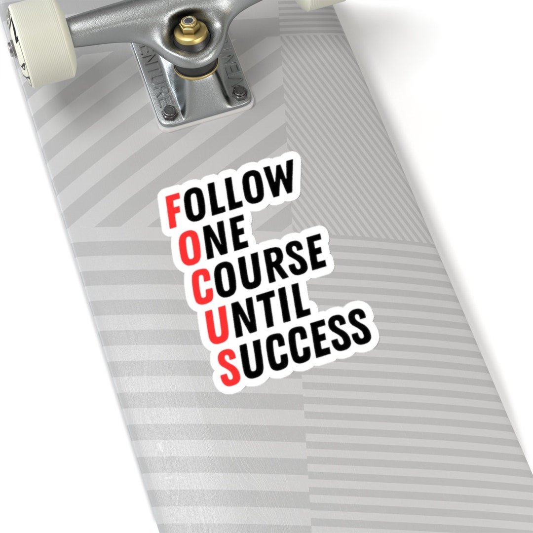 Focus Motivational Inspirational Success Kiss-cut Stickers - Etsy