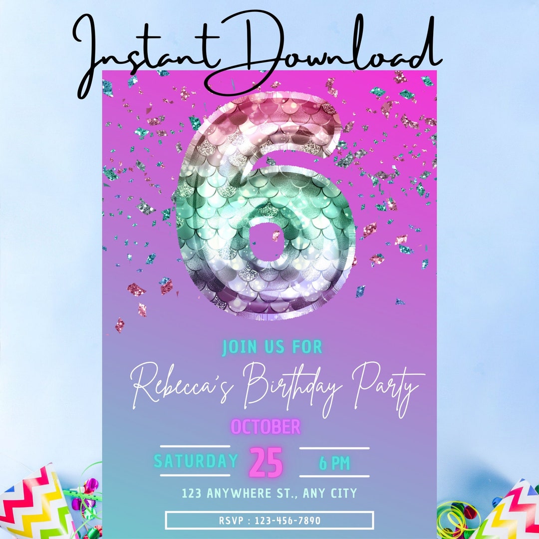 Mermaid 6th Birthday Party Invitation - Custom, Personalized Instant ...