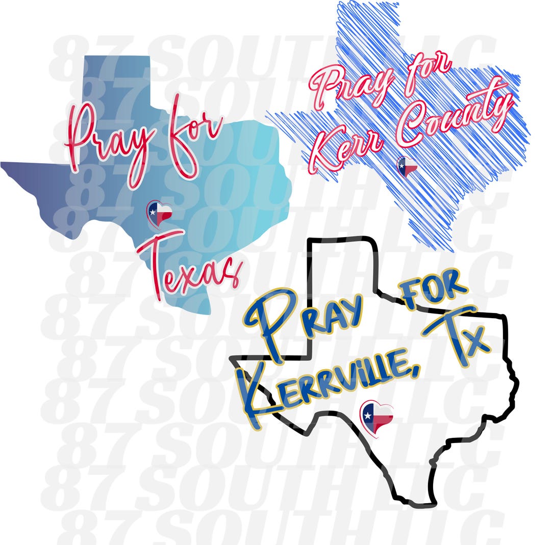 Pray for Texas, Kerrville, Kerr County Png - Etsy