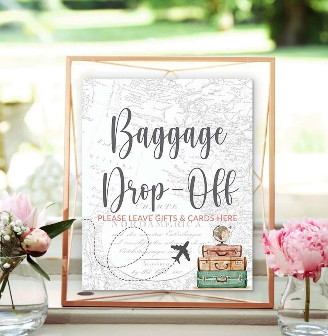 Baggage Drop-off Sign Travel Themed Bridal Shower, Traveling From Miss ...